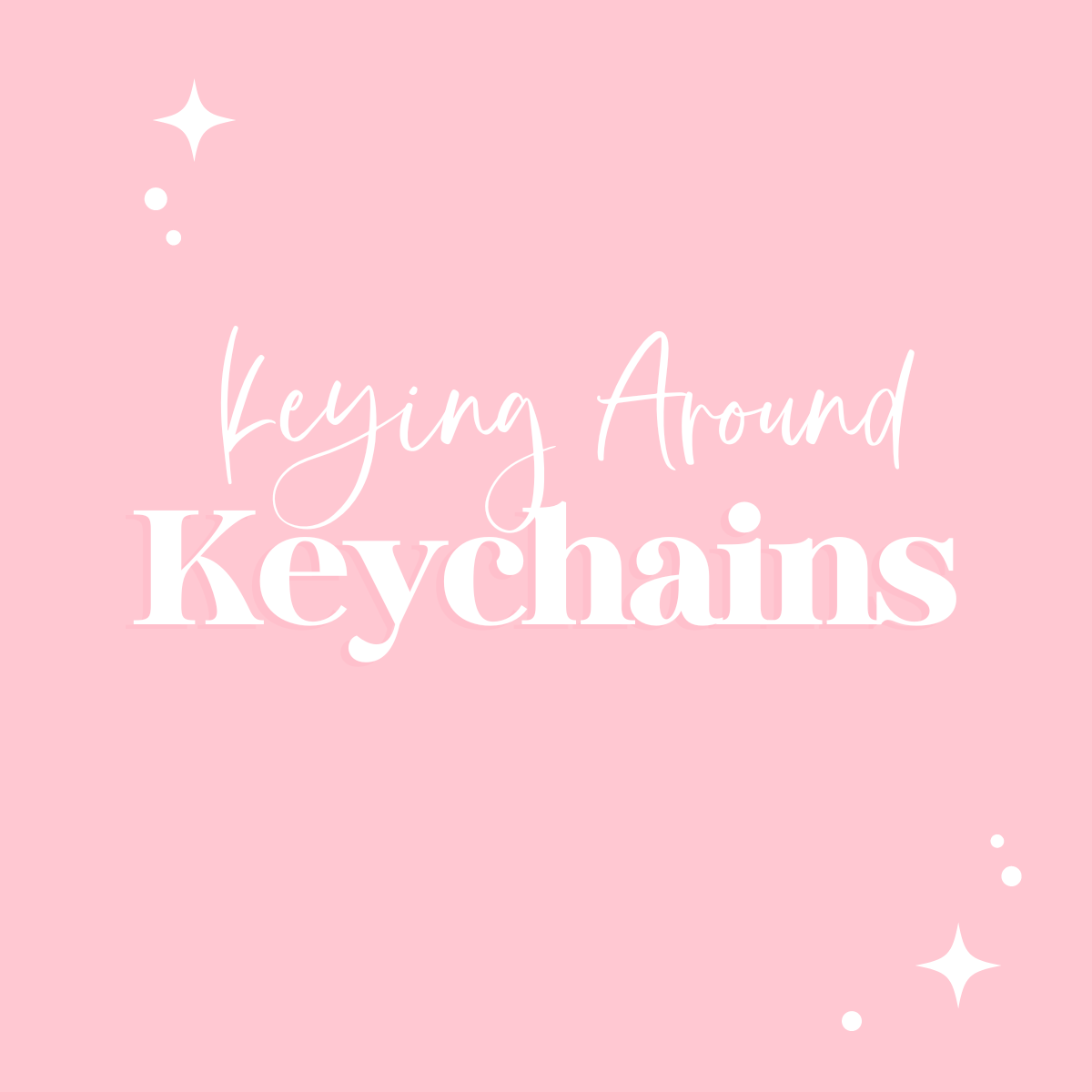 Keychains – Laney Lifts Creates